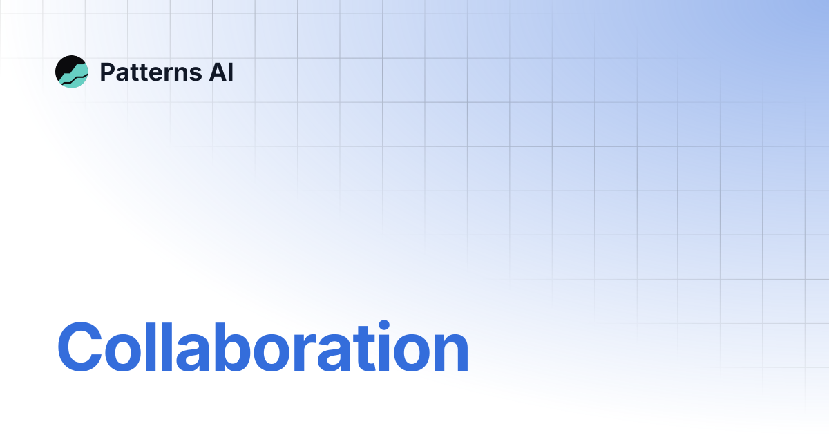 Collaboration | Patterns AI