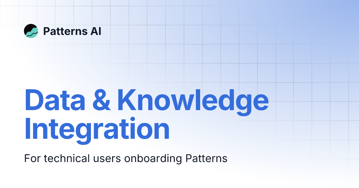 Data & Knowledge Integration | Patterns AI